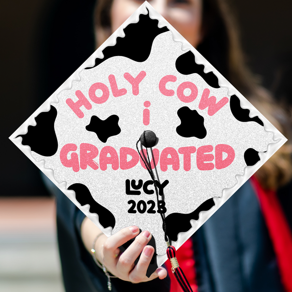Funny Holy Cow I Graduated Graduation Cap Topper, Grad Cap Topper ...