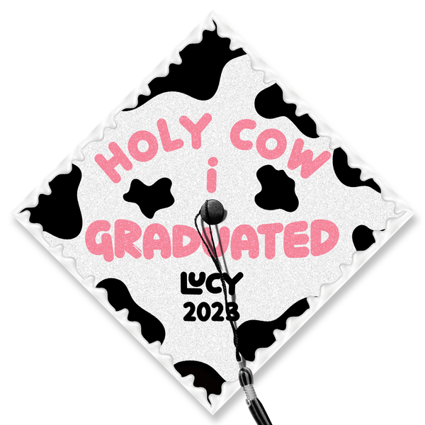 Funny Holy Cow I Graduated Graduation Cap Topper, Grad Cap Topper ...