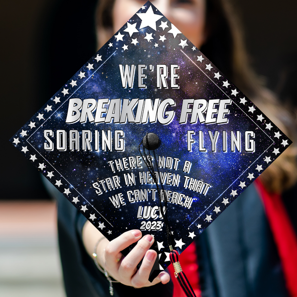 We're Breaking Free Graduation Cap Topper, Motivative Grad Cap Topper ...